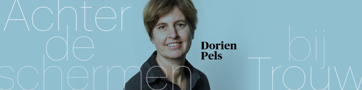 Adjunct-hoofdredacteur Dorien Pels: we willen onze digitale lezers ...
