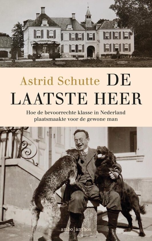 Een fascinerende Achterhoekse geschiedenis: Hoe de landheer verdween ...