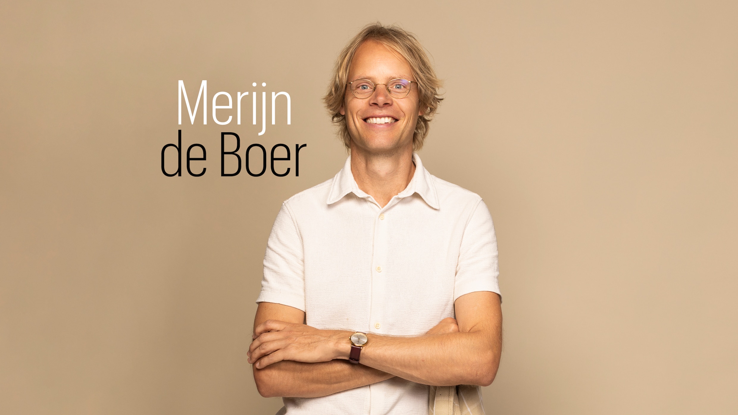 Merijn de Boer heeft een nieuwe bril. Hij verlangt naar zijn oude zelf ...