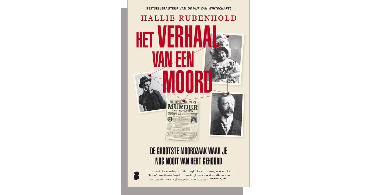 Hallie Rubenhold dook in een schokkende moordzaak uit 1910: ‘True crime ...