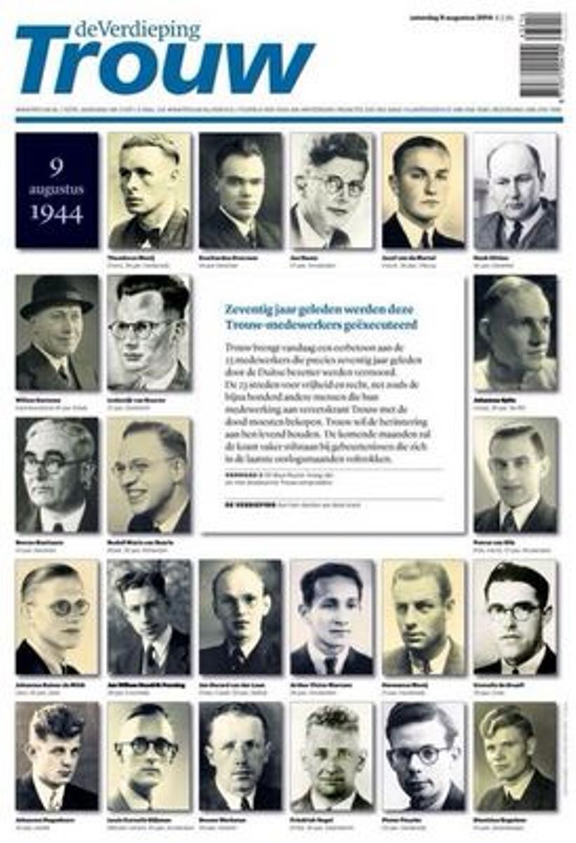 Zeventig jaar geleden werden 23 Trouw-medewerkers geëxecuteerd | Trouw
